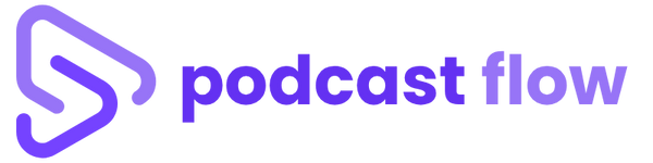 Podcast Flow
